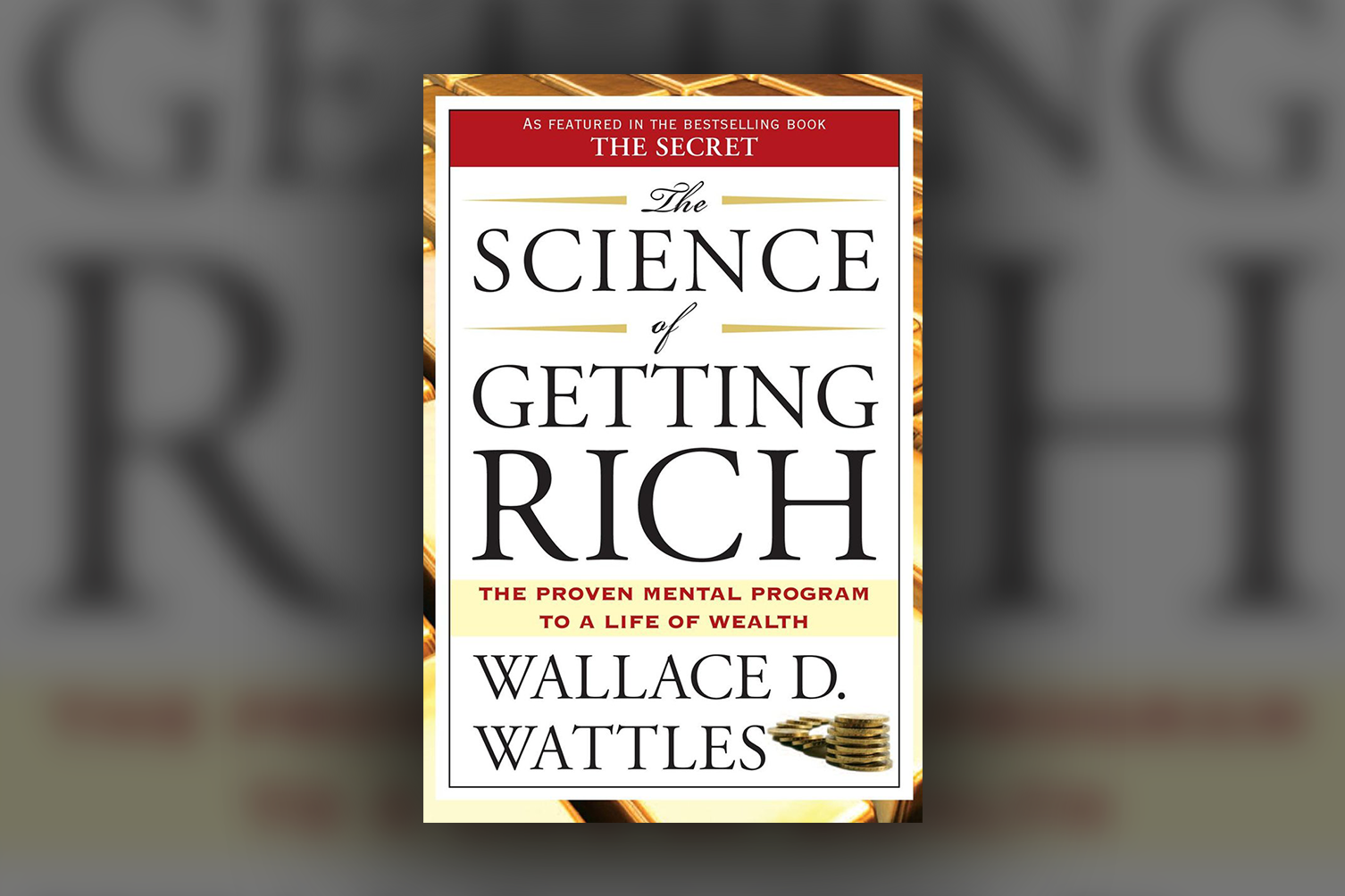 The Science of Getting Rich – Wallace D Wattles - Libros para Cambiar ...